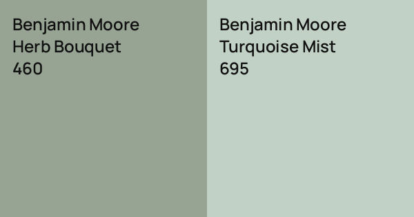 Benjamin Moore Herb Bouquet vs. Benjamin Moore Turquoise Mist comparison