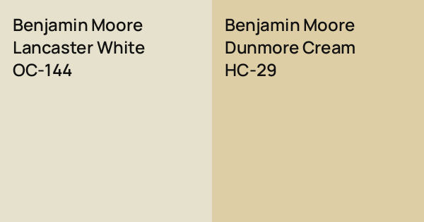 Benjamin Moore Lancaster White vs. Benjamin Moore Dunmore Cream comparison