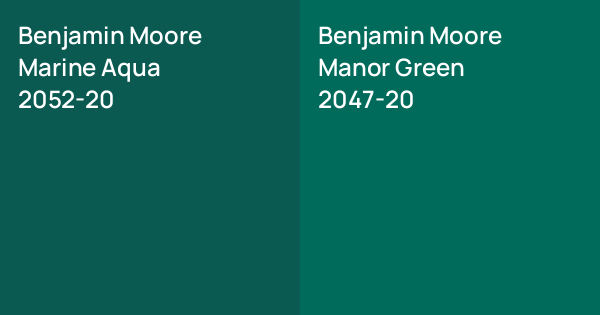 Benjamin Moore Marine Aqua vs. Benjamin Moore Manor Green comparison