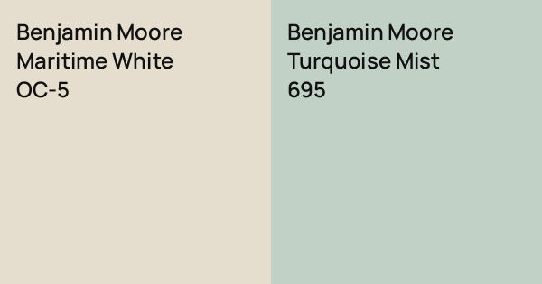 Benjamin Moore Maritime White vs. Benjamin Moore Turquoise Mist comparison