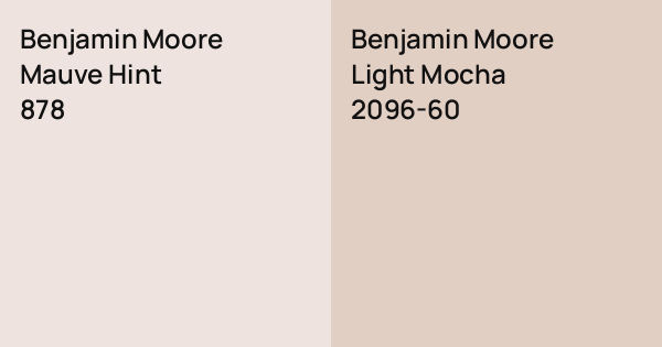 Benjamin Moore Mauve Hint vs. Benjamin Moore Light Mocha comparison