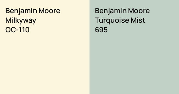 Benjamin Moore Milkyway vs. Benjamin Moore Turquoise Mist comparison