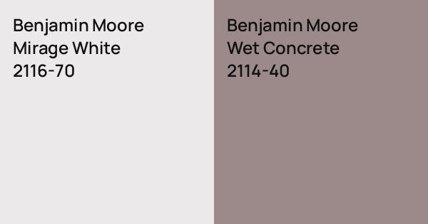 Benjamin Moore Mirage White vs. Benjamin Moore Wet Concrete comparison