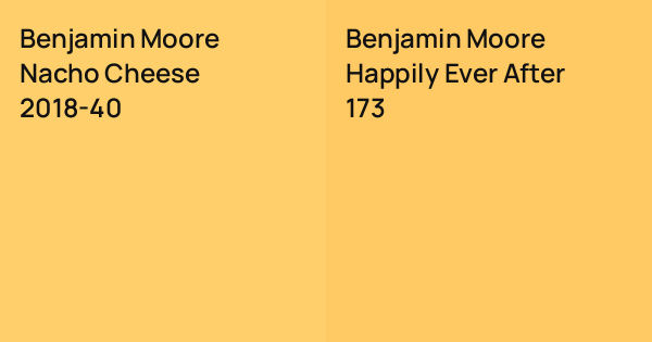 Benjamin Moore Nacho Cheese vs. Benjamin Moore Happily Ever After ...