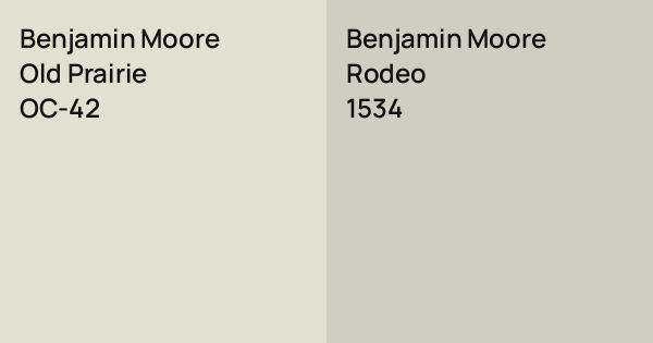Benjamin Moore Old Prairie vs. Benjamin Moore Rodeo comparison