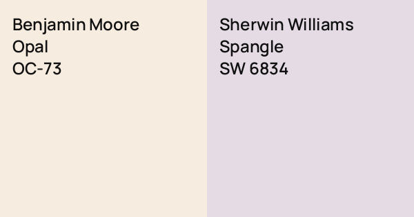 Benjamin Moore Opal vs. Sherwin Williams Spangle comparison