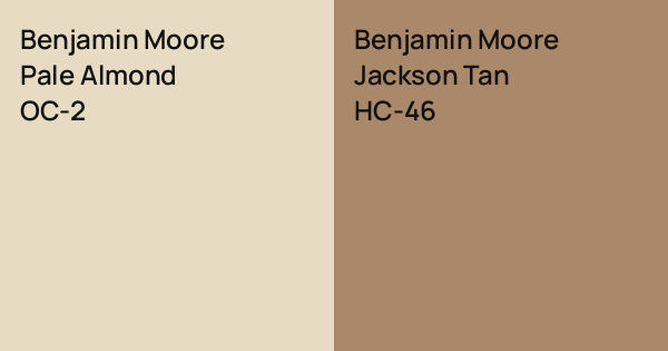 Benjamin Moore Pale Almond vs. Benjamin Moore Jackson Tan comparison