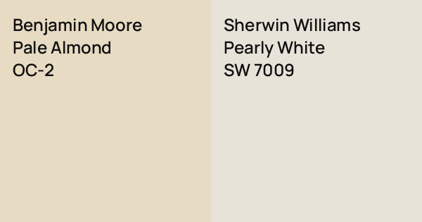 Benjamin Moore Pale Almond vs. Sherwin Williams Pearly White comparison