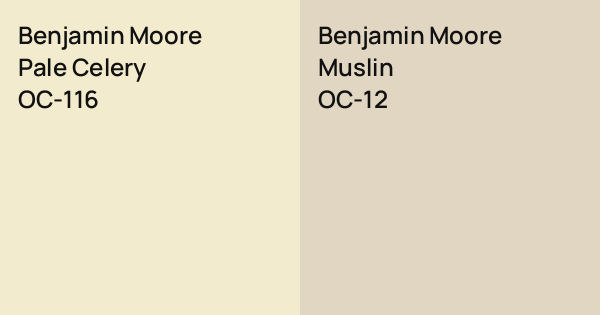 Benjamin Moore Pale Celery vs. Benjamin Moore Muslin comparison