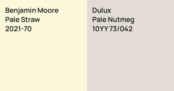 Benjamin Moore Pale Straw vs. Dulux Pale Nutmeg comparison
