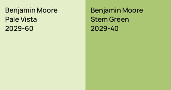 Benjamin Moore Pale Vista vs. Benjamin Moore Stem Green comparison