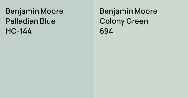 Benjamin Moore Palladian Blue vs. Benjamin Moore Colony Green comparison