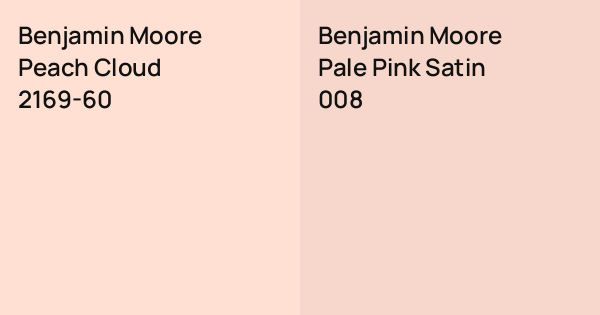 Benjamin Moore Peach Cloud vs. Benjamin Moore Pale Pink Satin comparison