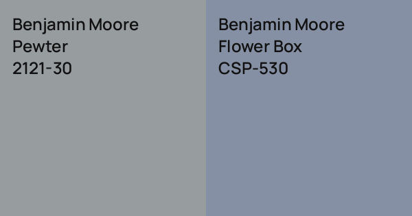 Benjamin Moore Pewter vs. Benjamin Moore Flower Box comparison
