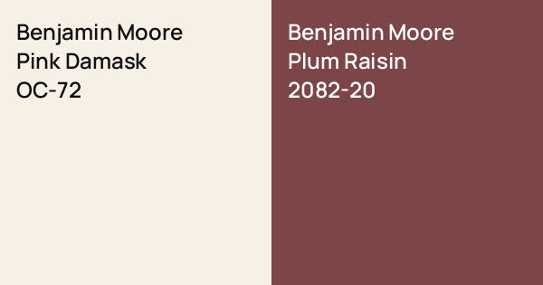 Benjamin Moore Pink Damask vs. Benjamin Moore Plum Raisin comparison