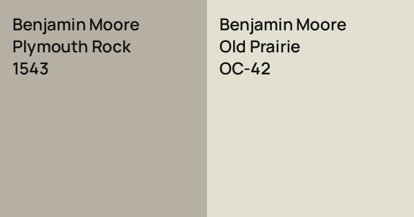 Benjamin Moore Plymouth Rock vs. Benjamin Moore Old Prairie comparison