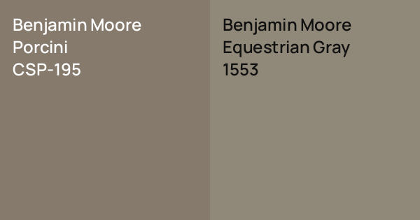 Benjamin Moore Porcini vs. Benjamin Moore Equestrian Gray comparison