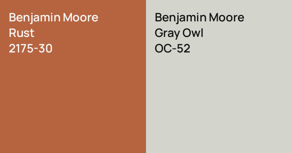 Benjamin Moore Rust vs. Benjamin Moore Gray Owl comparison