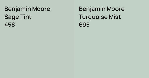 Benjamin Moore Sage Tint vs. Benjamin Moore Turquoise Mist comparison