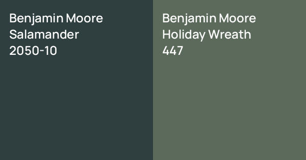 Benjamin Moore Salamander vs. Benjamin Moore Holiday Wreath comparison