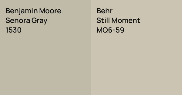 Benjamin Moore Senora Gray vs. Behr Still Moment comparison