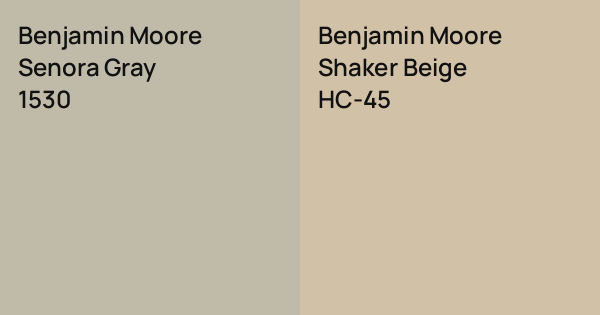 Benjamin Moore Senora Gray vs. Benjamin Moore Shaker Beige comparison