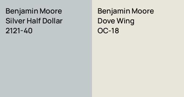 Benjamin Moore Silver Half Dollar vs. Benjamin Moore Dove Wing comparison