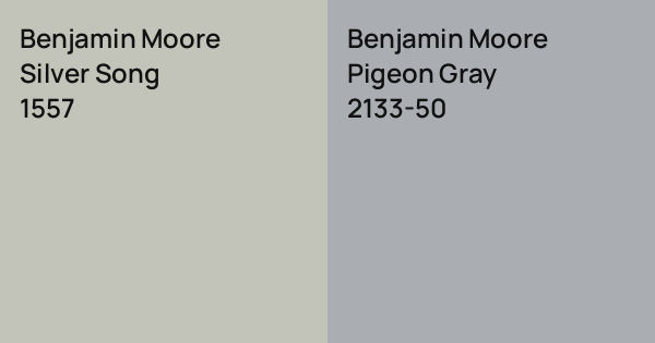 Benjamin Moore Silver Song vs. Benjamin Moore Pigeon Gray comparison