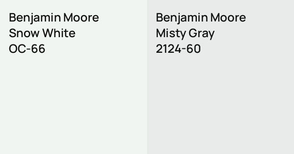 Benjamin Moore Snow White vs. Benjamin Moore Misty Gray comparison