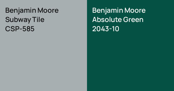Benjamin Moore Subway Tile vs. Benjamin Moore Absolute Green comparison