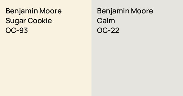 Benjamin Moore Sugar Cookie vs. Benjamin Moore Calm comparison