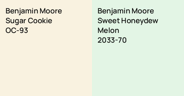 Benjamin Moore Sugar Cookie vs. Benjamin Moore Sweet Honeydew Melon ...
