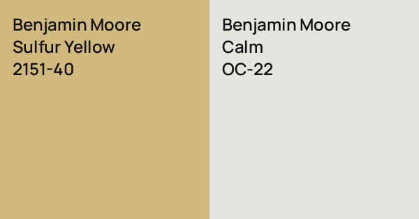 Benjamin Moore Sulfur Yellow vs. Benjamin Moore Calm comparison
