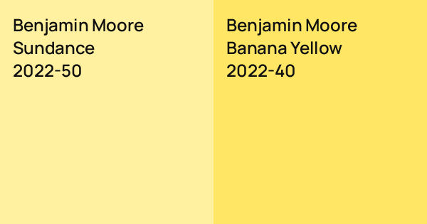 Benjamin Moore Sundance vs. Benjamin Moore Banana Yellow comparison