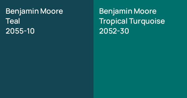 Benjamin Moore Teal vs. Benjamin Moore Tropical Turquoise comparison