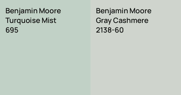 Benjamin Moore Turquoise Mist vs. Benjamin Moore Gray Cashmere comparison