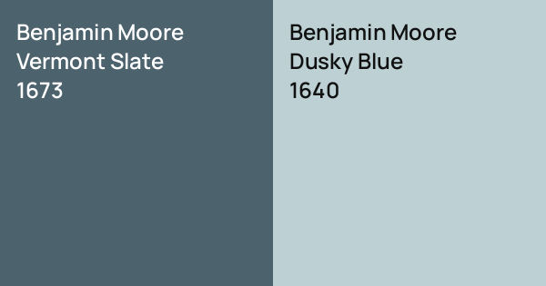 Benjamin Moore Vermont Slate vs. Benjamin Moore Dusky Blue comparison