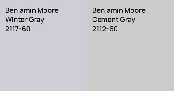 Benjamin Moore Winter Gray vs. Benjamin Moore Cement Gray comparison