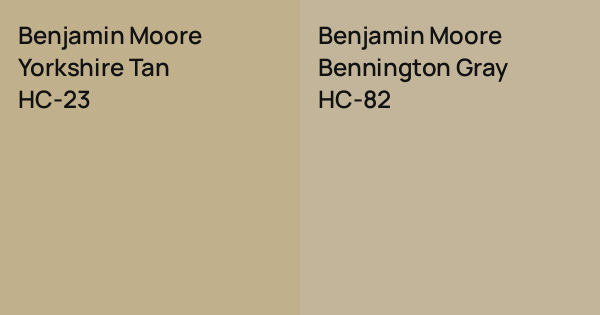 Benjamin Moore Yorkshire Tan vs. Benjamin Moore Bennington Gray comparison