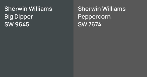 Sherwin Williams Big Dipper vs. Sherwin Williams Peppercorn comparison