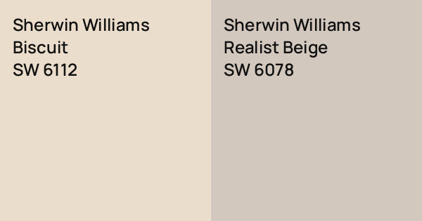 Sherwin Williams Biscuit vs. Sherwin Williams Realist Beige comparison