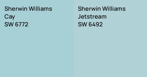 Sherwin Williams Cay vs. Sherwin Williams Jetstream comparison