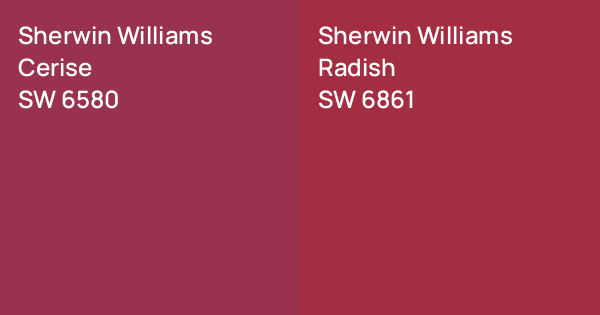 Sherwin Williams Cerise vs. Sherwin Williams Radish comparison