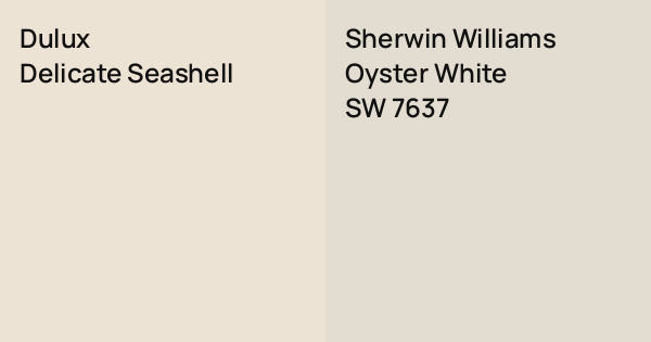 Dulux Delicate Seashell vs. Sherwin Williams Oyster White comparison
