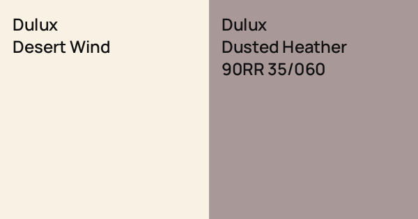 Dulux Desert Wind vs. Dulux Dusted Heather comparison
