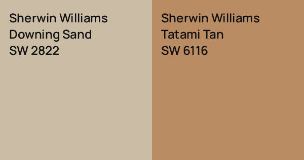 Sherwin Williams Downing Sand vs. Sherwin Williams Tatami Tan comparison