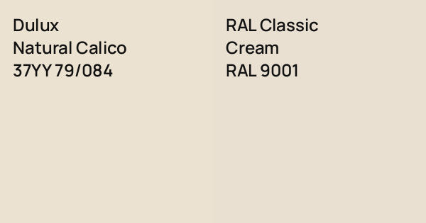 Dulux Natural Calico vs. RAL Classic Cream comparison