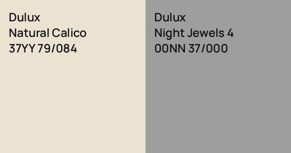 Dulux Natural Calico vs. Dulux Night Jewels 4 comparison