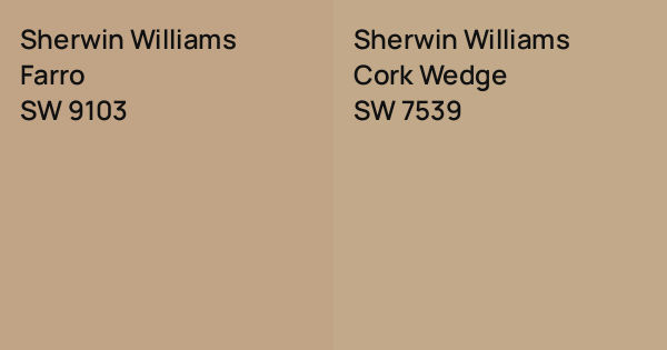 Sherwin Williams Farro vs. Sherwin Williams Cork Wedge comparison