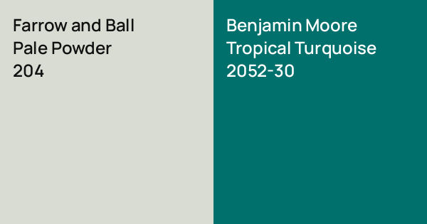 Farrow and Ball Pale Powder vs. Benjamin Moore Tropical Turquoise ...
